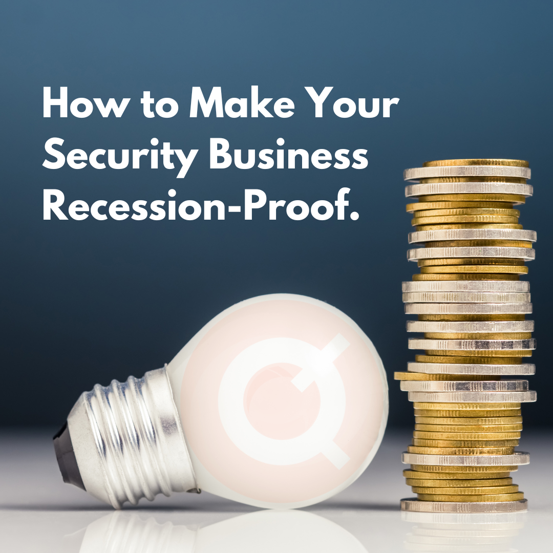How to Make Your Security Business Recession-Proof - Micro Key Solutions